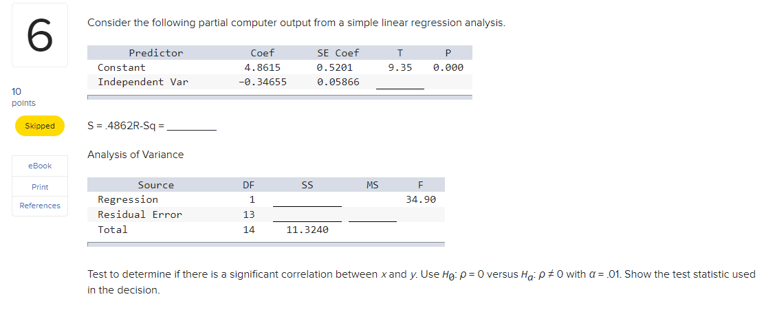 Solved Consider the following partial computer output from a | Chegg.com