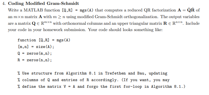 4. Coding Modified Gram-Schmidt Write a MATLAB | Chegg.com