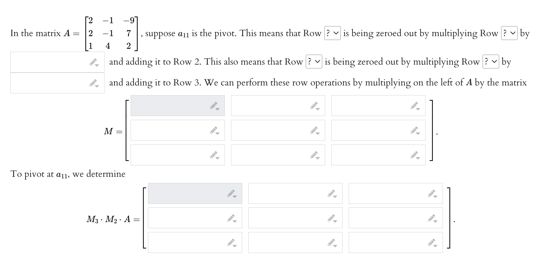 Solved -1 -91 In the matrix A suppose a11 the pivot. This | Chegg.com
