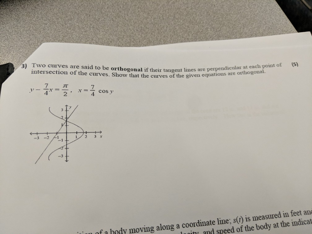 Solved 5) 3) Two curves are said to be orthogonal if their | Chegg.com