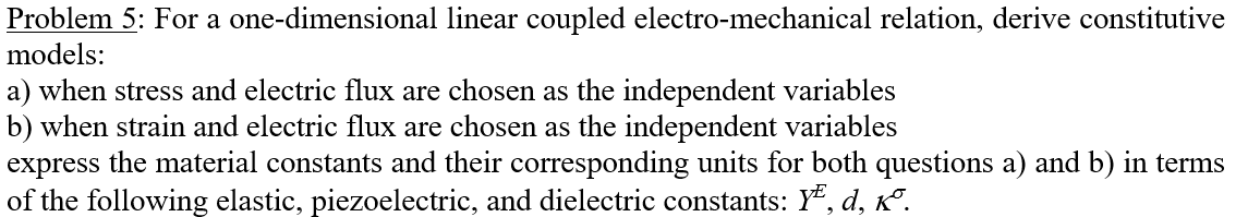 Solved Problem 5: For a one-dimensional linear coupled | Chegg.com