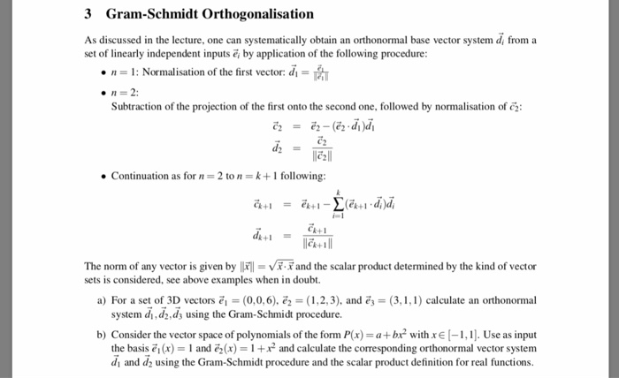 Solved 3 Gram-Schmidt Orthogonalisation As discussed in the | Chegg.com