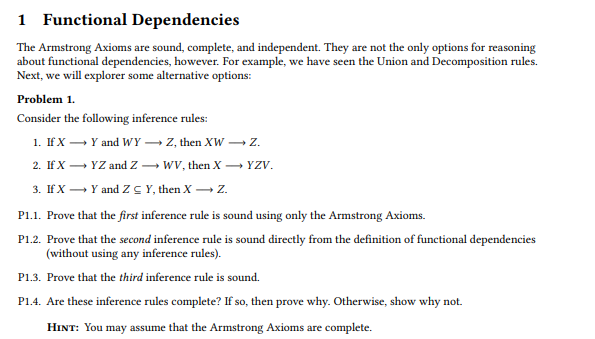 Solved 1 Functional Dependencies The Armstrong Axioms are | Chegg.com
