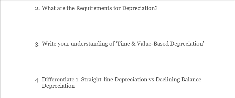 Solved 2. What are the Requirements for Depreciation? 3. | Chegg.com