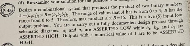 Solved Design a combinational system that produces the | Chegg.com