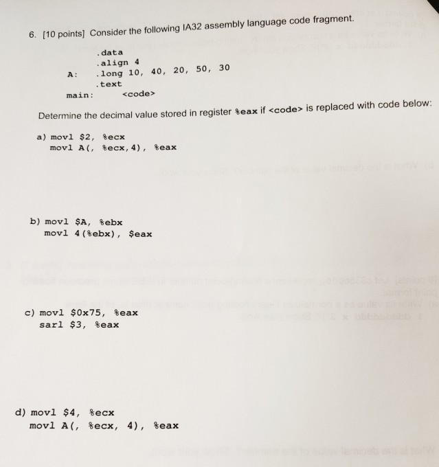 6. [10 points) Consider the following IA32 assembly | Chegg.com