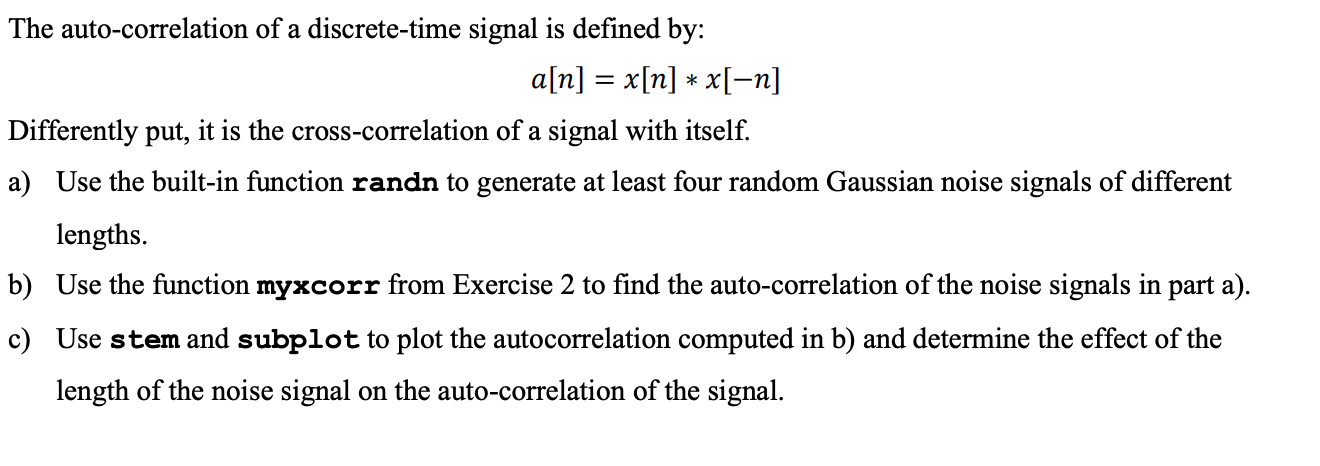 Solved The auto-correlation of a discrete-time signal is | Chegg.com