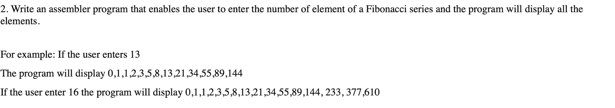 Solved 2 Write An Assembler Program That Enables The User 