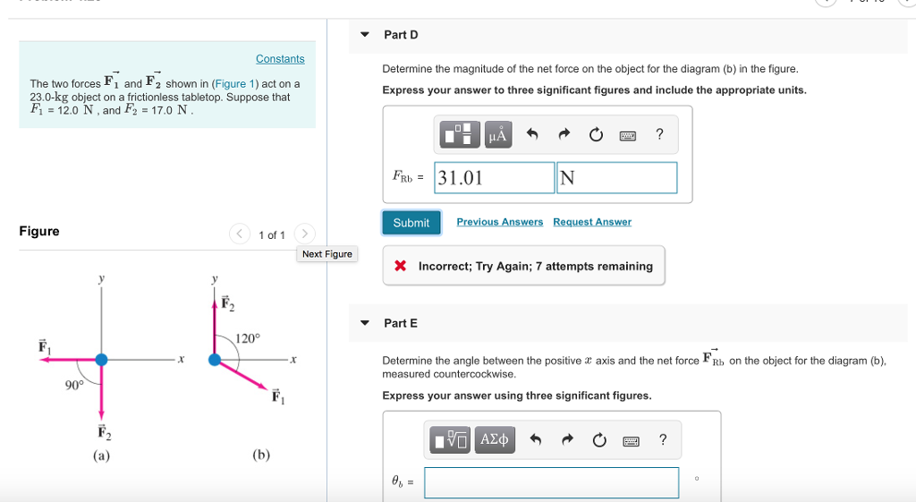 Solved Part D Determine the magnitude of the net force on | Chegg.com