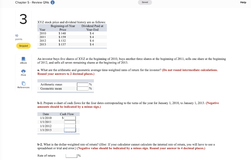 Solved An investor buys five shares of XYZ at the beginning | Chegg.com
