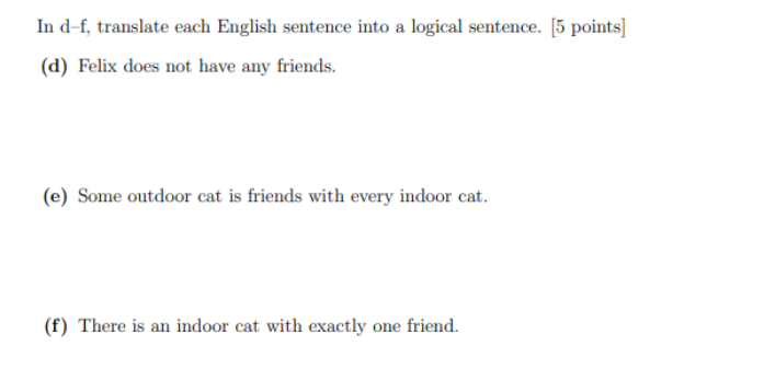 Solved Problem 2: Translating logic In this problem, use the | Chegg.com