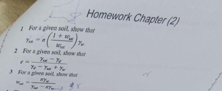 Solved Homework Chapter (2) 1 For a given soil, show that 1 | Chegg.com Solved Homework Chapter (2) 1 For a given soil, show that 1 | Chegg.com
