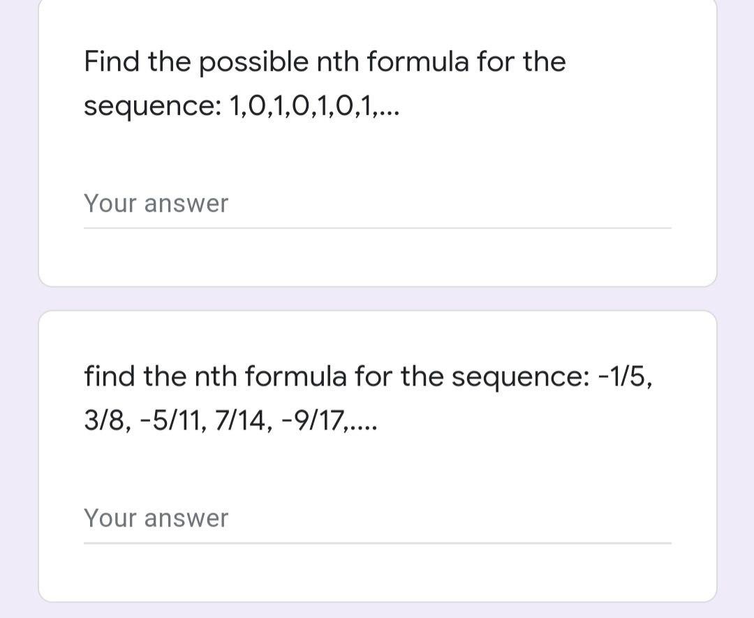 Solved Find the possible nth formula for the sequence: | Chegg.com