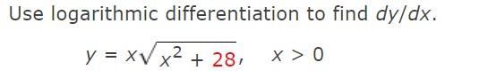 Solved Use logarithmic differentiation to find dy/dx. | Chegg.com