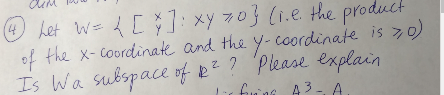 Solved Let W = { : xy 0 } (i.e. the product of the x - | Chegg.com