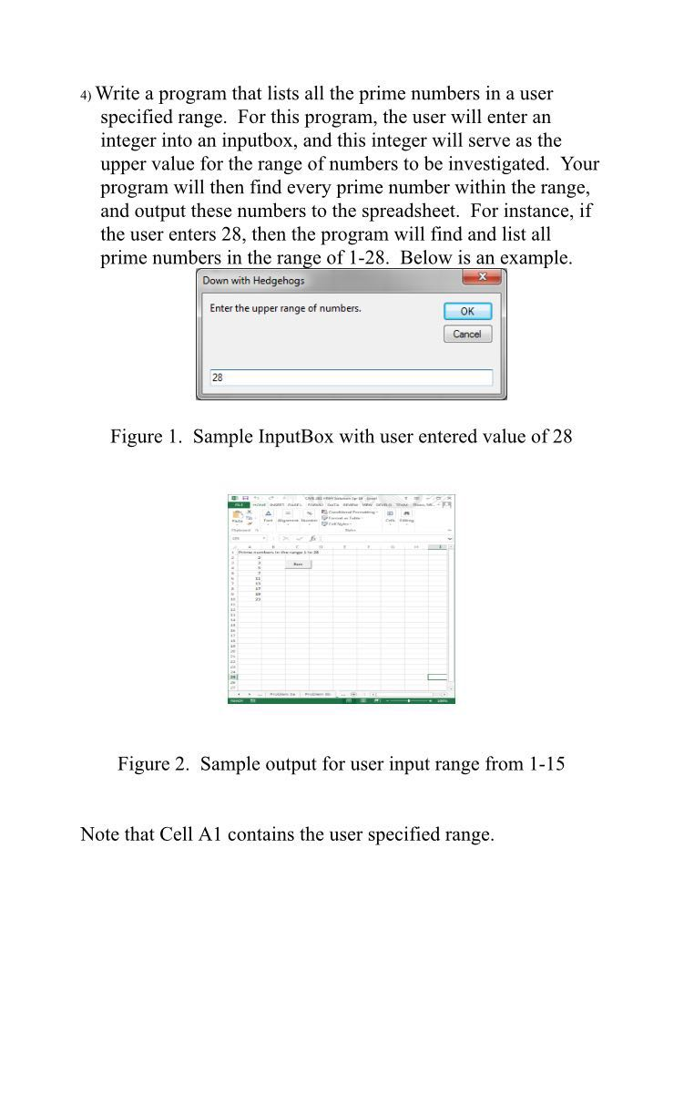 Solved It has to be in VBA EXACL you have to use a loop | Chegg.com