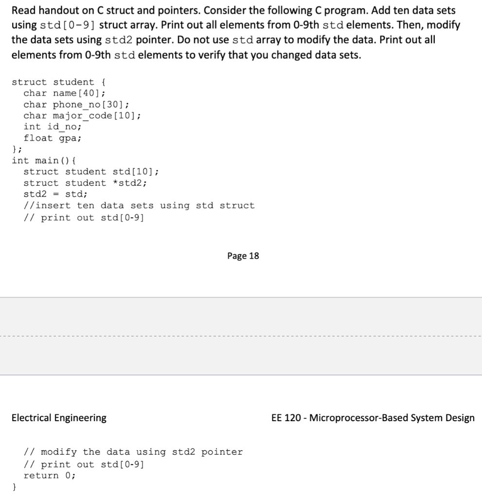 Solved Read handout on C struct and pointers. Consider the | Chegg.com
