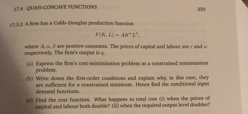 17.4 QUASI-CONCAVE FUNCTIONS 359 173.2 A firm has a | Chegg.com