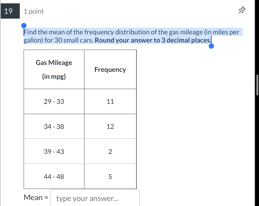Solved 1 point Find the mean of the frequency distribution | Chegg.com