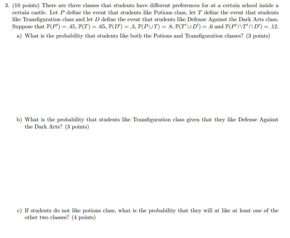 Solved (10 ﻿points) ﻿There are three classes that students | Chegg.com