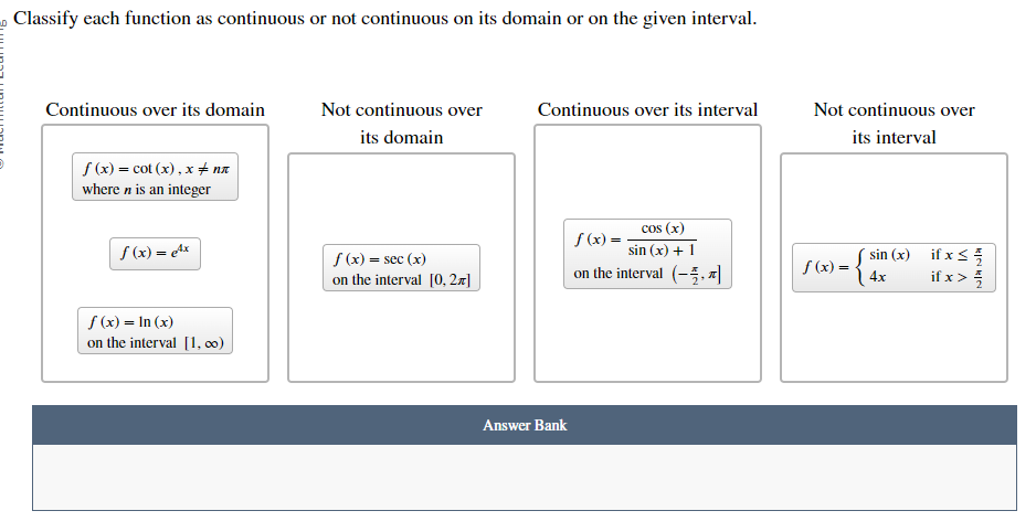 Solved Classify each function as continuous or not | Chegg.com Solved Classify each function as continuous or not | Chegg.com