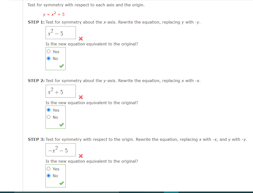 Solved Test for symmetry with respect to each axis and the | Chegg.com