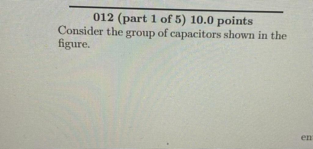 Solved 012 (part 1 of 5 ) 10.0 points Consider the group of | Chegg.com