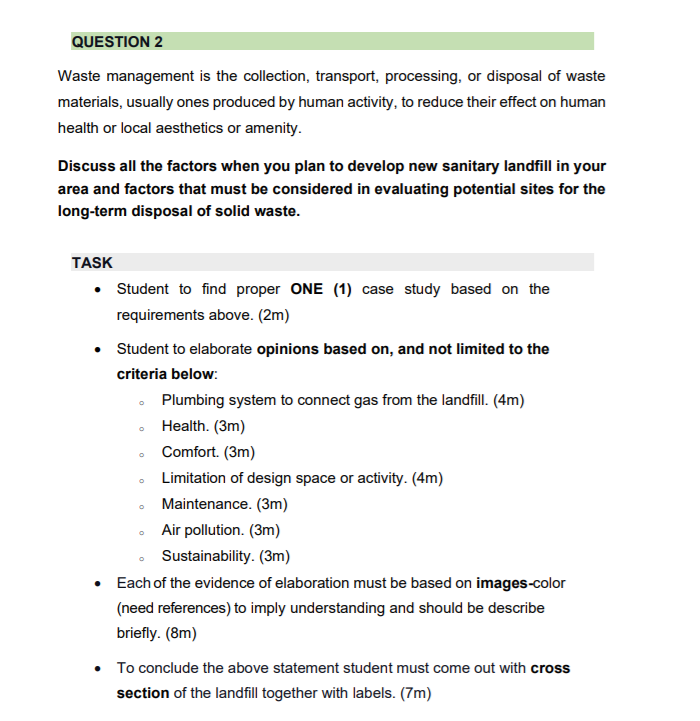 Solved QUESTION 2 Waste management is the collection, | Chegg.com