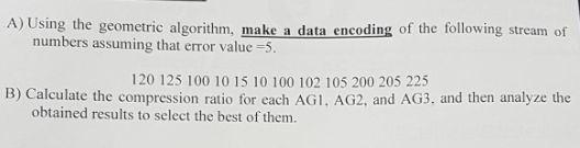 A) Using the geometric algorithm, make a data | Chegg.com