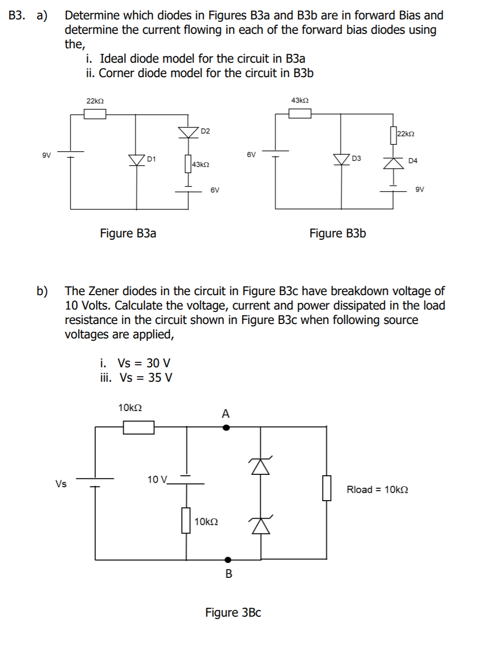 Solved B3. a) Determine which diodes in Figures B3a and B3b | Chegg.com