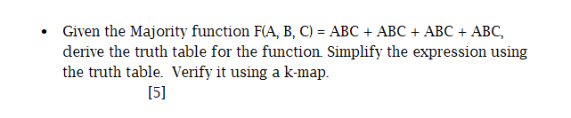 Solved Given The Majority Function Fabcabcabcabcabc 