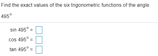 Solved Find the exact values of the six trigonometric | Chegg.com