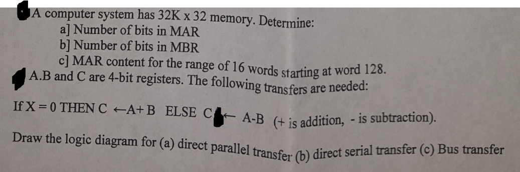 A computer system has 32K x 32 memory. Determine: | Chegg.com