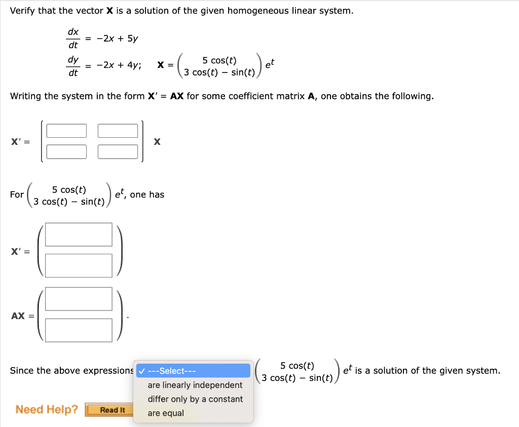 Solved Verify that the vector X is a solution of the given | Chegg.com