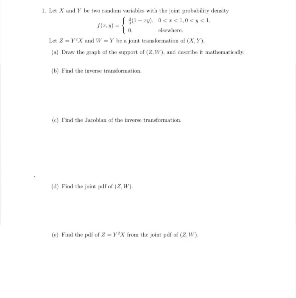 Solved 1. Let X and Y be two random variables with the joint | Chegg.com