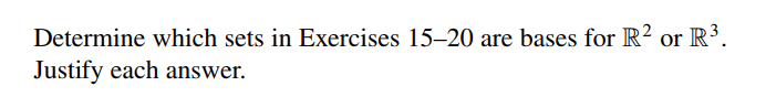 Solved Determine which sets in Exercises 15−20 are bases for | Chegg.com