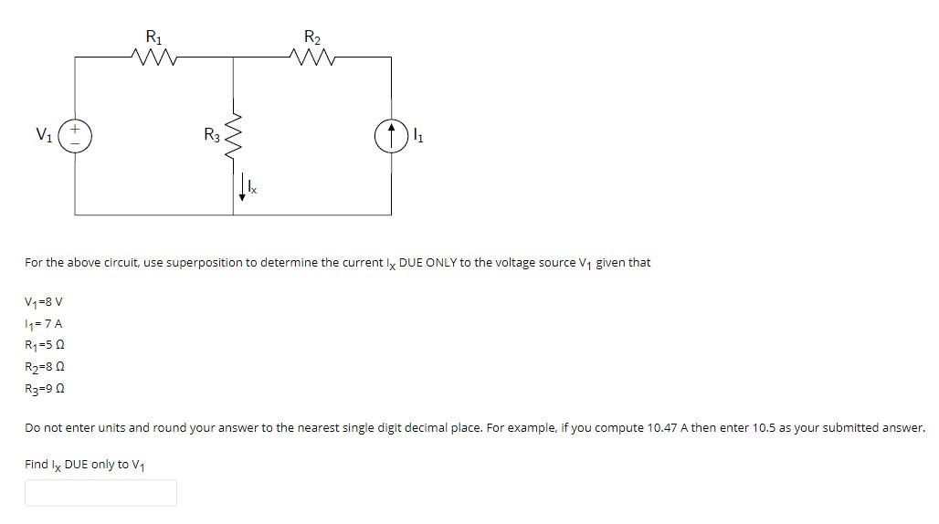 Solved R1 R2 V1 R3 w (11 For the above circuit, use | Chegg.com