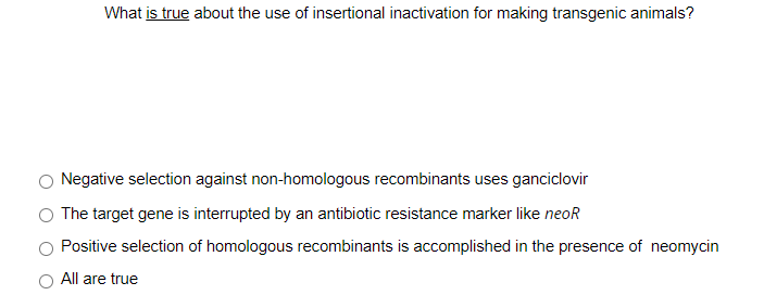 Solved What is true about the use of insertional | Chegg.com