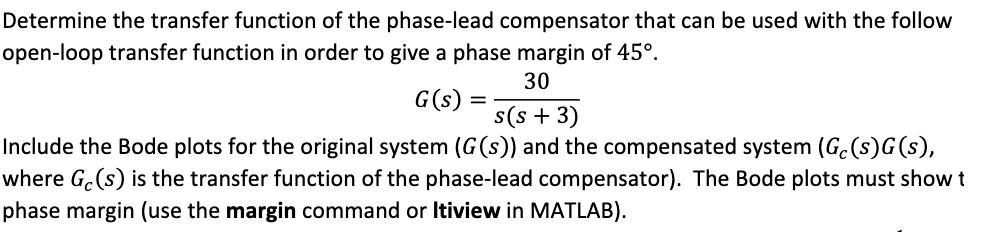Solved Use MATLAB to plot the response of two closed-loop | Chegg.com
