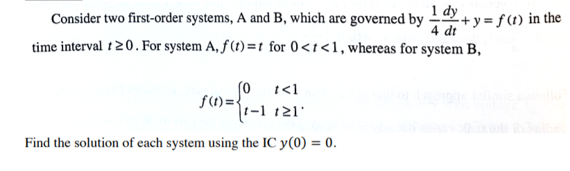 Solved Consider two first-order systems, A and B, which are | Chegg.com