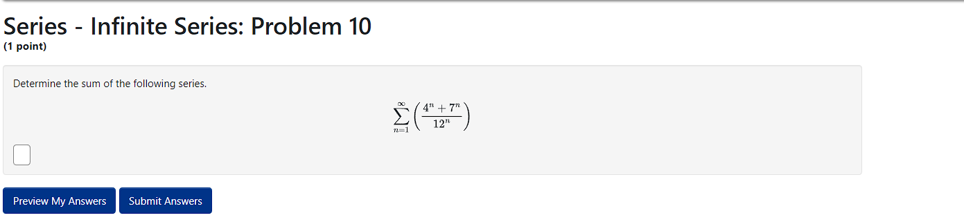 Solved Series - Infinite Series: Problem 10 (1 point) | Chegg.com