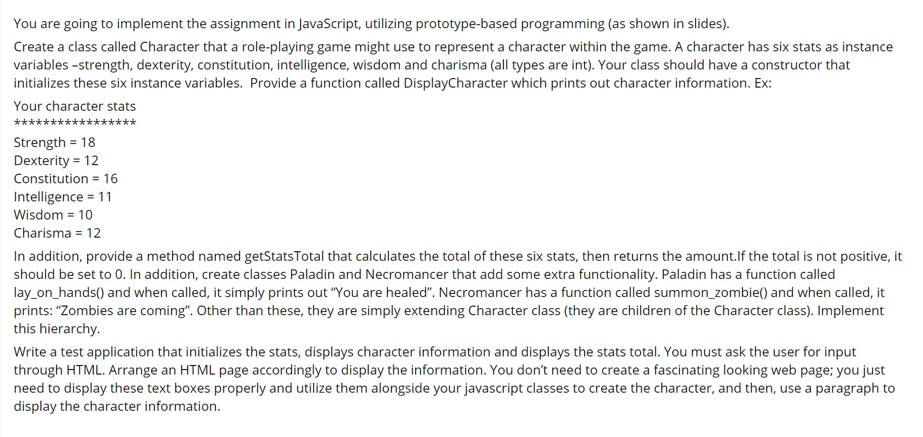 Solved You are going to implement the assignment in | Chegg.com