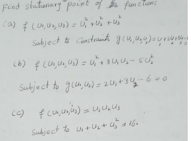 Solved Find stationary point of the functions (a) f (00, U2, | Chegg.com