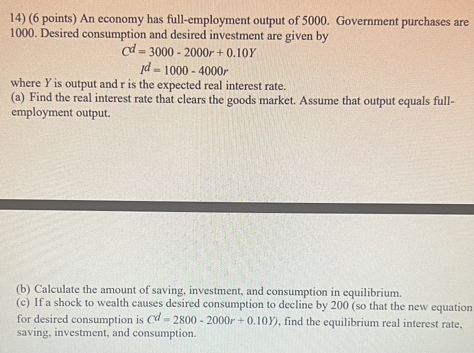 Solved 14) (6 points) An economy has full-employment output | Chegg.com