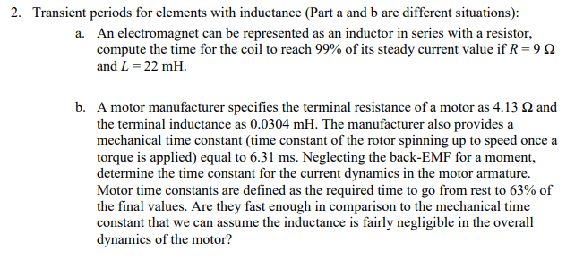 Solved Transient periods for elements with inductance (Part | Chegg.com