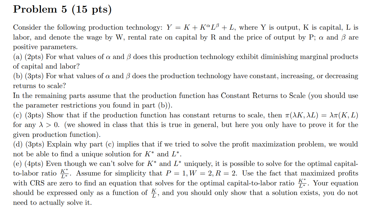 Solved Consider the following production technology: | Chegg.com
