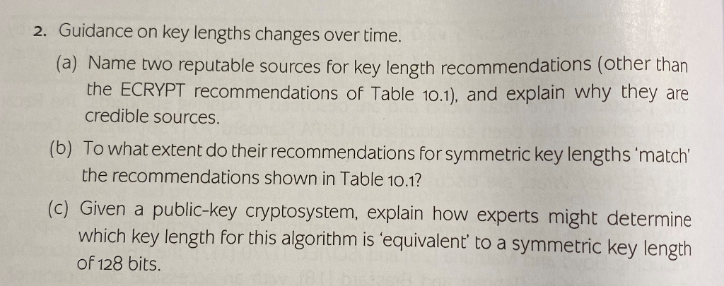 2. Guidance on key lengths changes over time. (a) | Chegg.com