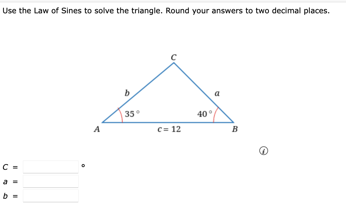 Solved Use the Law of Sines to solve the triangle. Round | Chegg.com