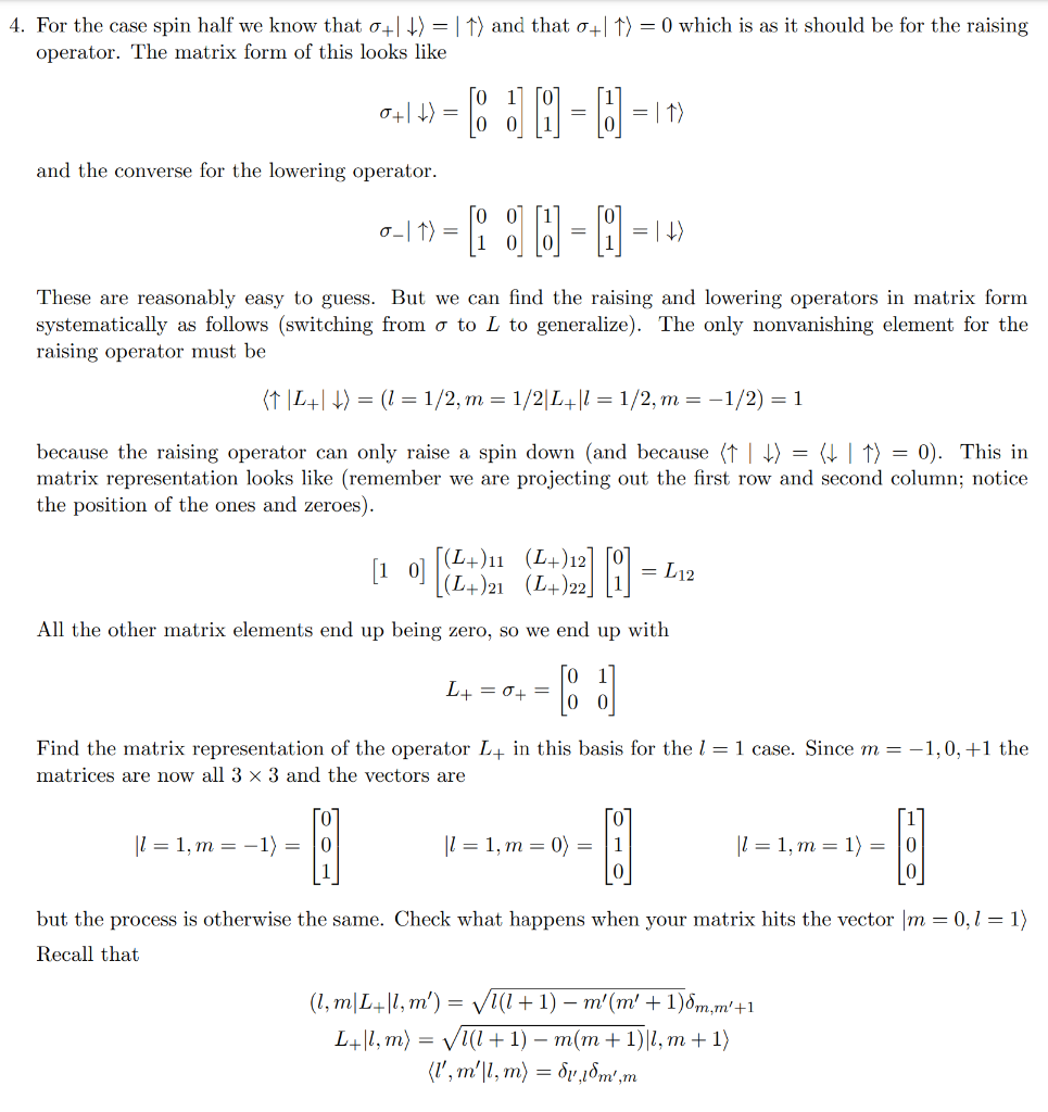 Solved 4. For the case spin half we know that o+1) = 1) and | Chegg.com