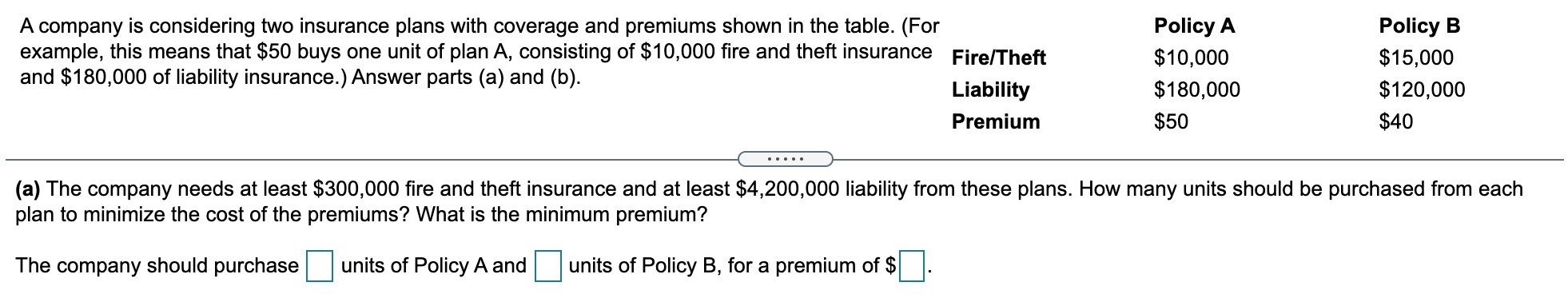 Solved A company is considering two insurance plans with | Chegg.com